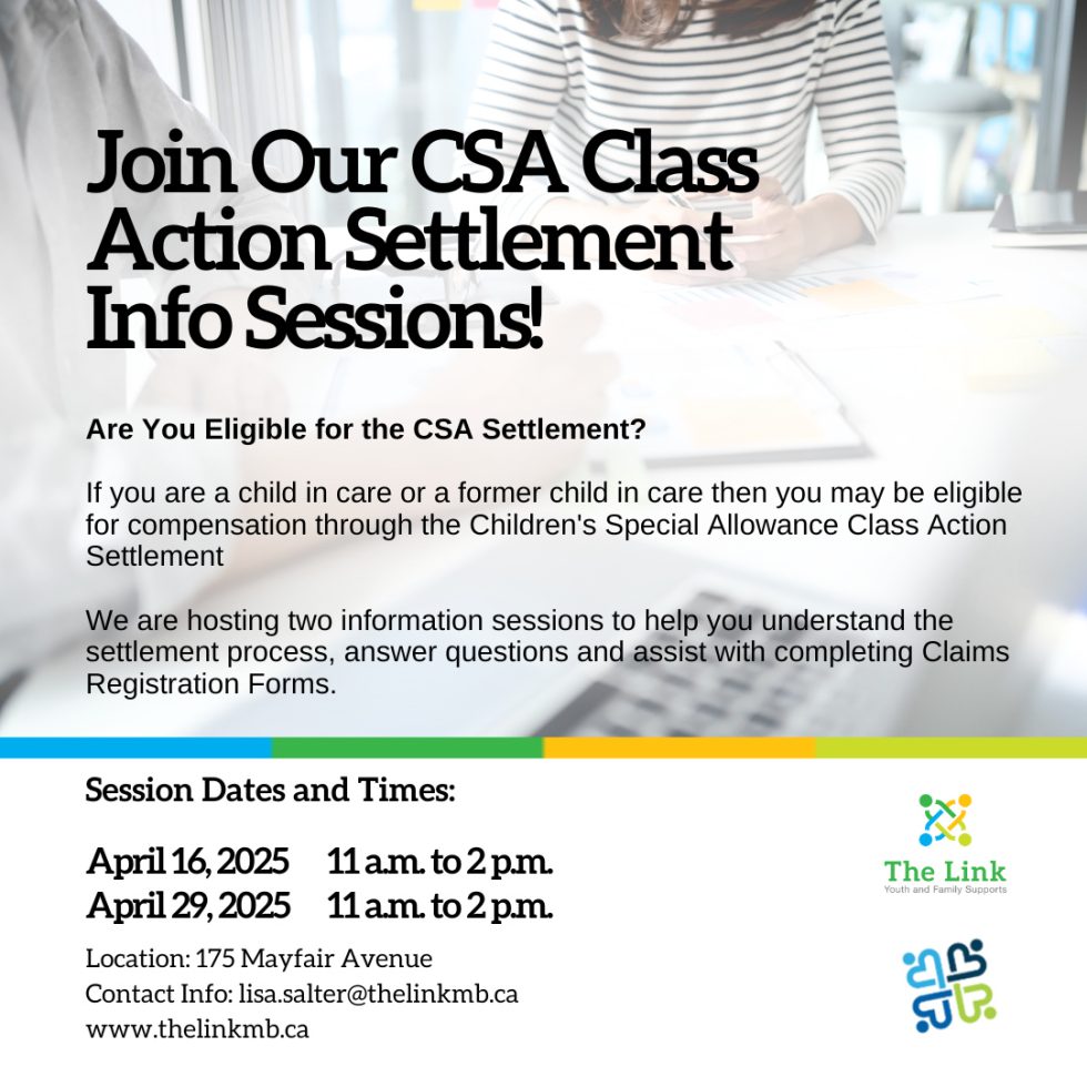 The Link is hosting CSA settlement information sessions - General Child ...